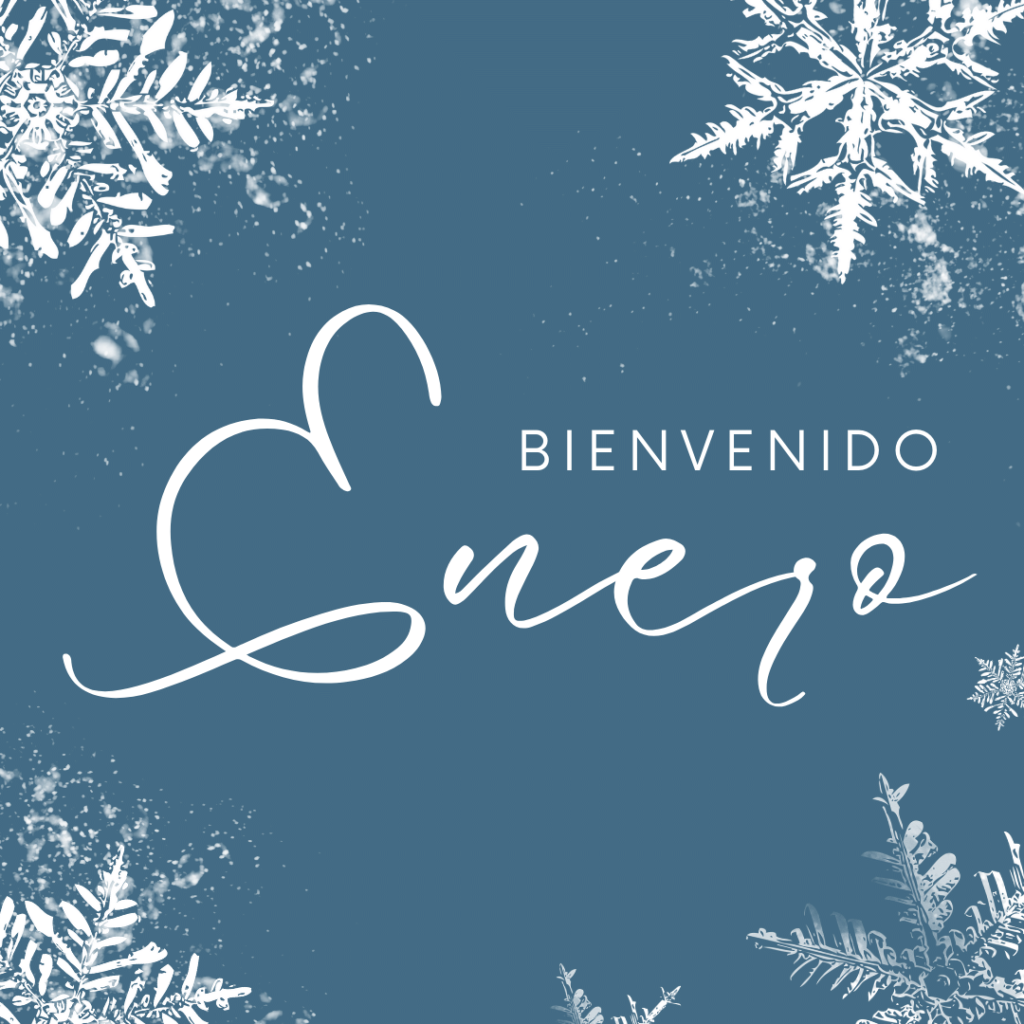 Bienvenido Enero Imágenes - Comenzar el Año Nuevo con Estilo