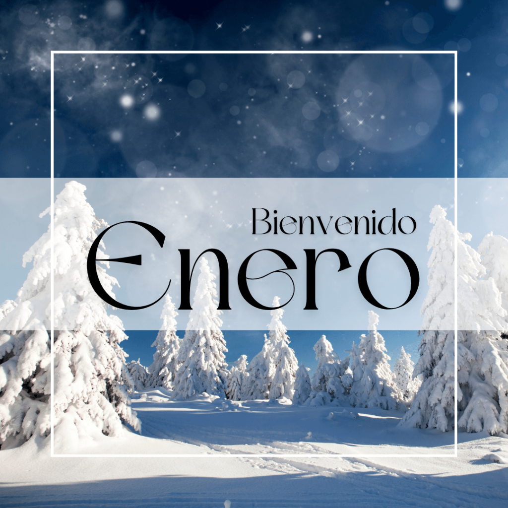 Bienvenido Enero Imágenes - Comenzar el Año Nuevo con Estilo