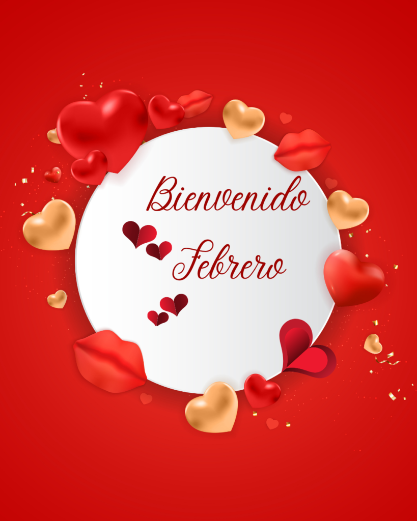 Bienvenido Febrero Imágenes(3+ Imagenes)